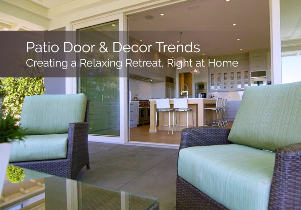 Patio Door and Decor Trends for Modern Living - Westeck Windows & Doors